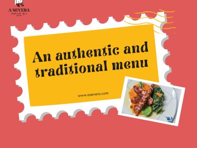 An authentic and traditional menu | A Severa