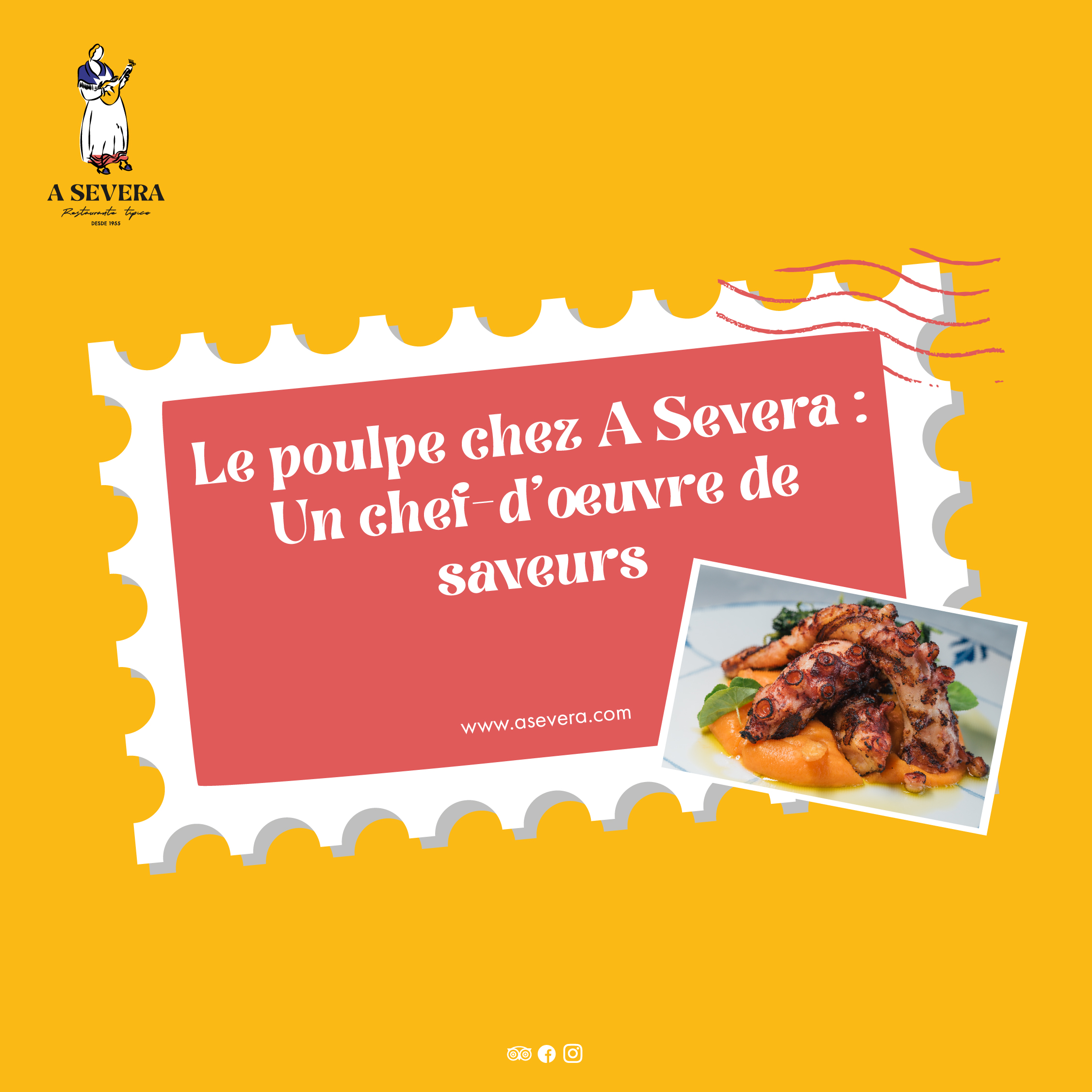 Le poulpe chez A Severa : Un chef-d'œuvre de saveurs | A Severa
