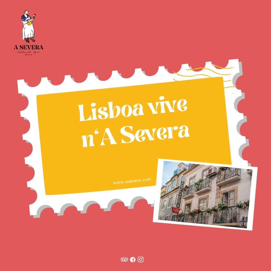 Lisboa vive n‘A Severa | A Severa